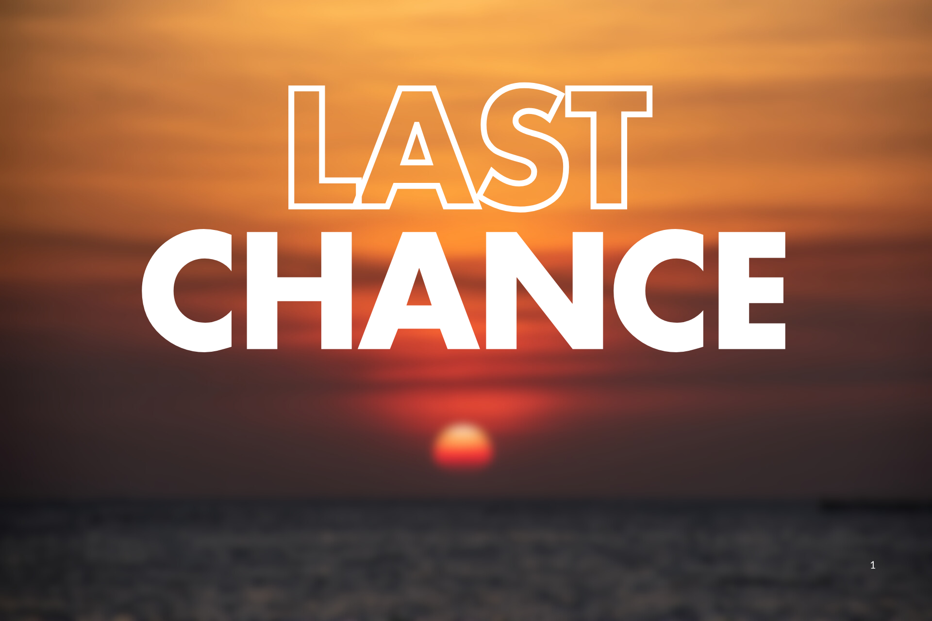 Last chance – Lost and Desperate