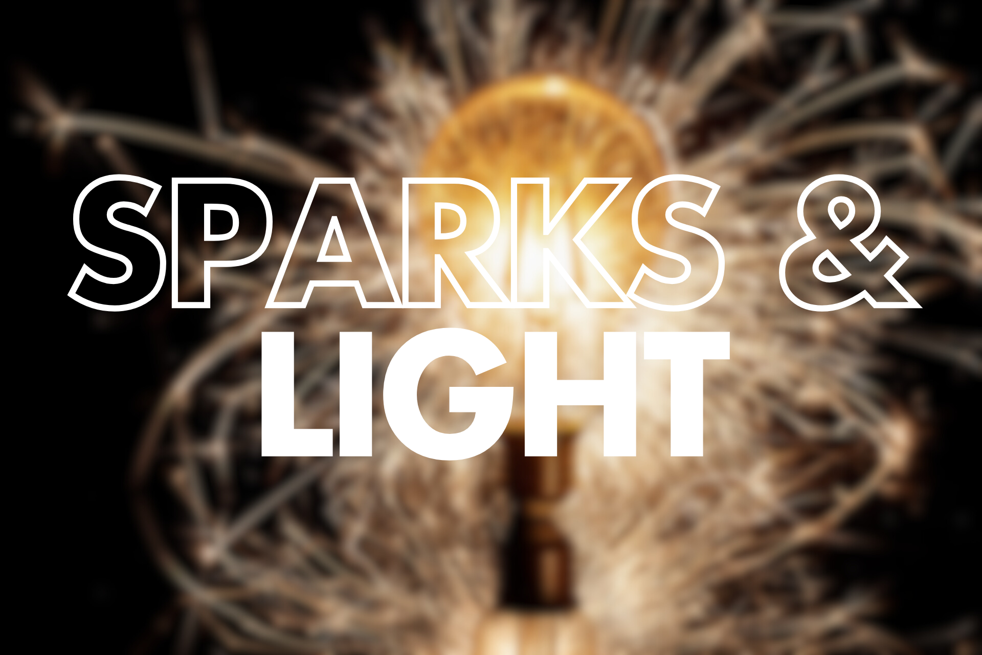 Sparks and light – Lost and Desperate