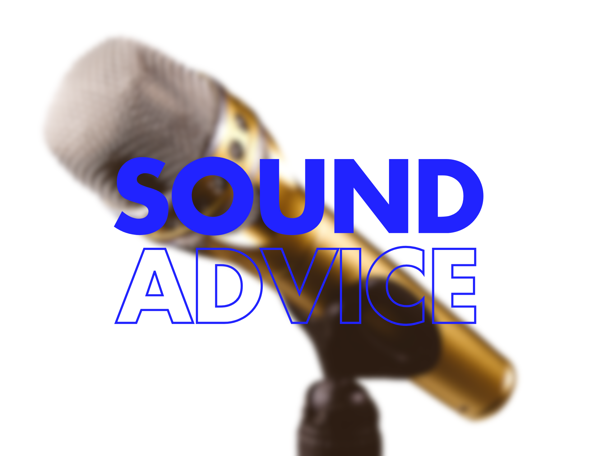 Sound Advice – Lost and Desperate