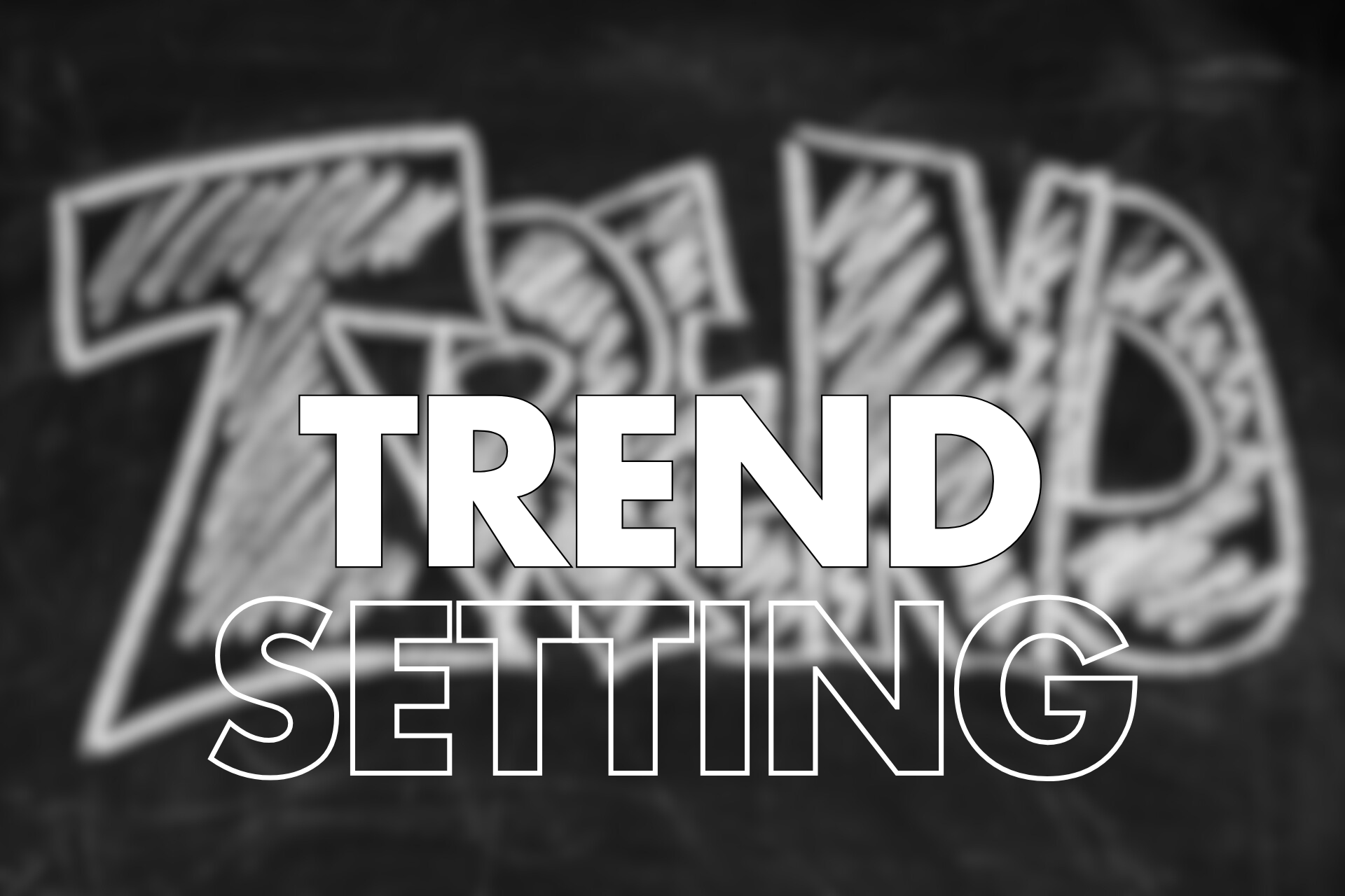 Trend setting – Lost and Desperate