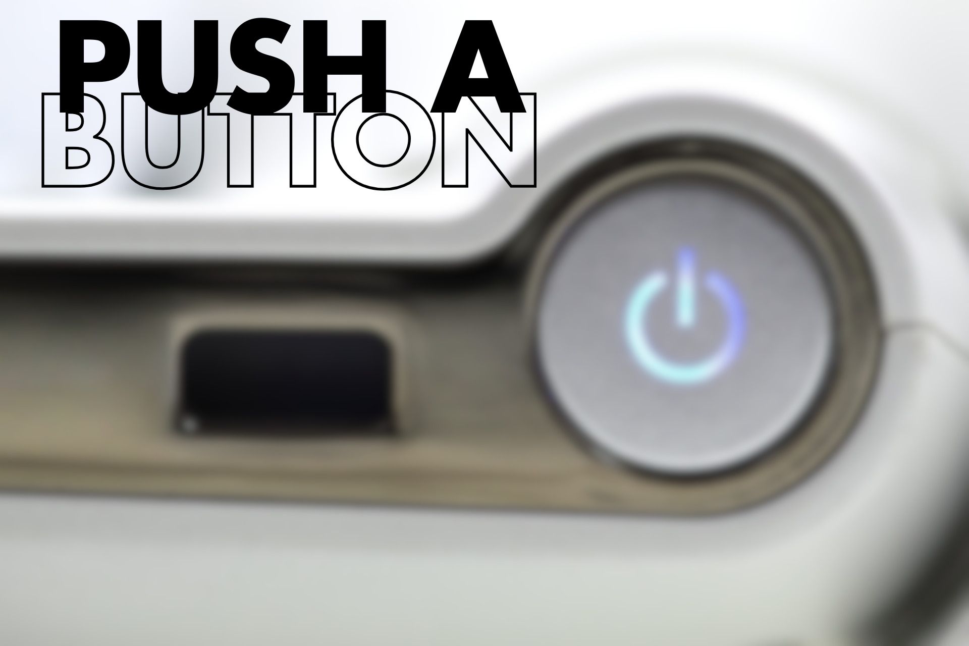 Push a button – Lost and Desperate